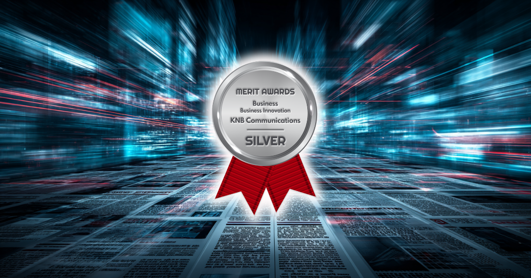 KNB Communications named Silver Winner in the 2025 Merit Awards for ...